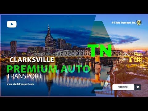 Car Shipping in Clarksville, TN | A-1 Auto Transport