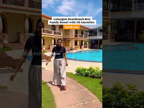 Calangute Beachtouch Best Family Resort | Goa resorts | Terra Paraiso Resort Goa