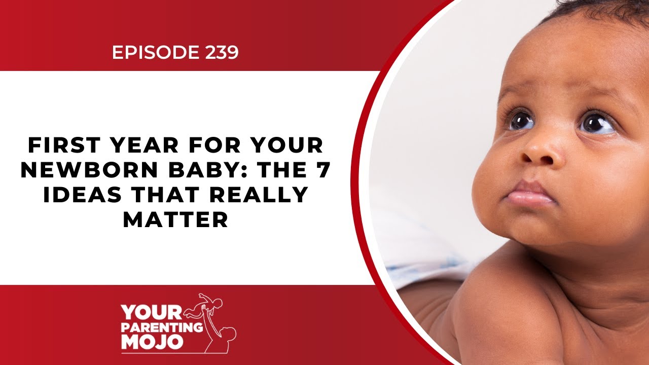 First year for your newborn baby: The 7 ideas that really matter