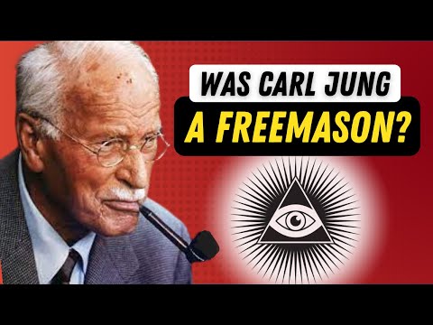Was Carl Jung a 33rd Degree Freemason? The Hidden Depths of Carl Jung's Teachings