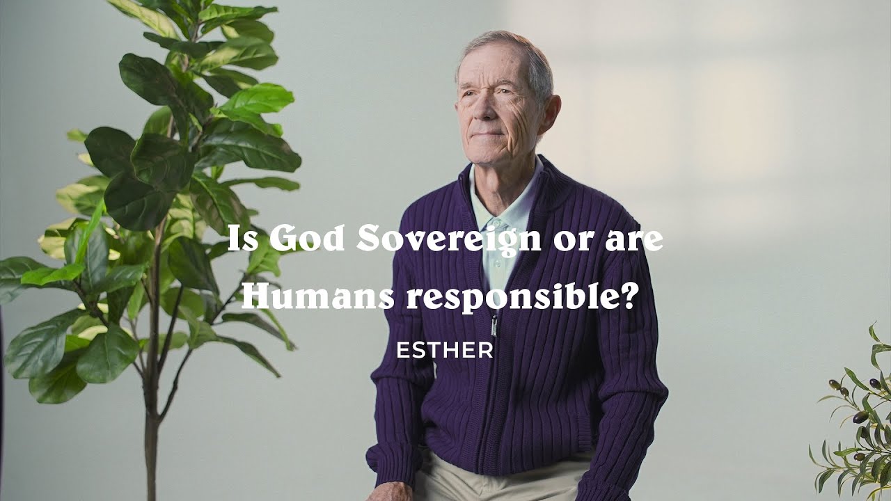 Is God Sovereign or are Humans responsible?