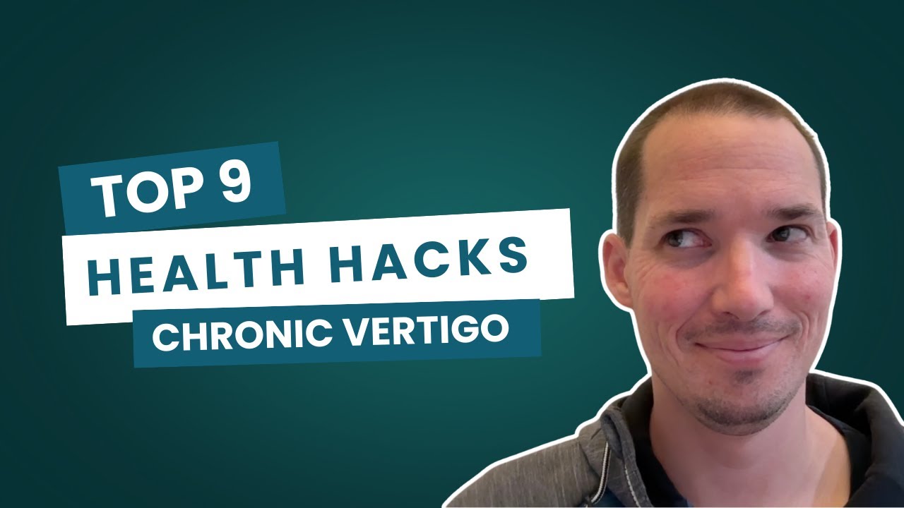 9 Game-Changing Health Hacks That Helped My Vertigo & Gut Health | Dr. Kevin Smith