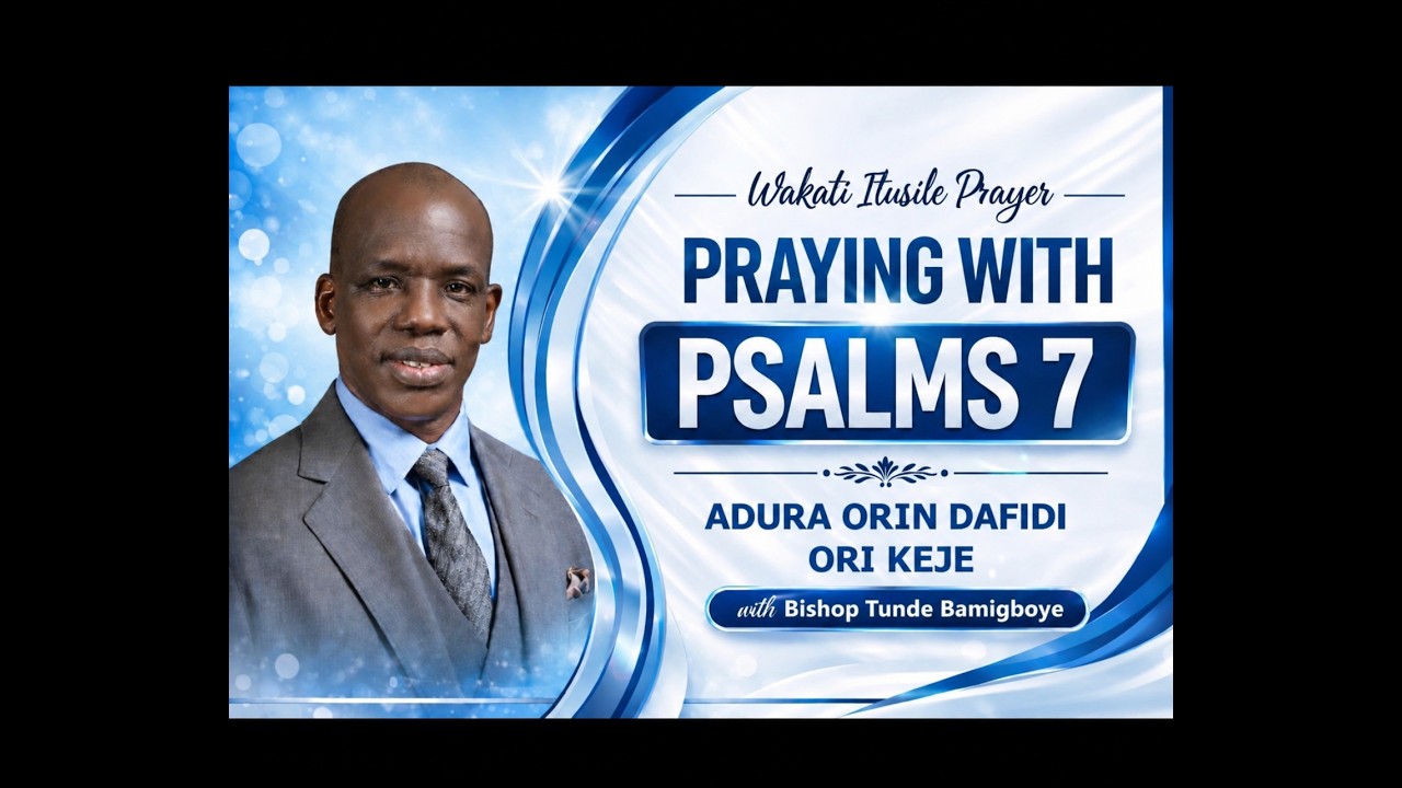 ADURA ALE || WAKATI ITUSILE || CCDM GLOBAL II BISHOP TUNDE BAMIGBOYE 04.05.26