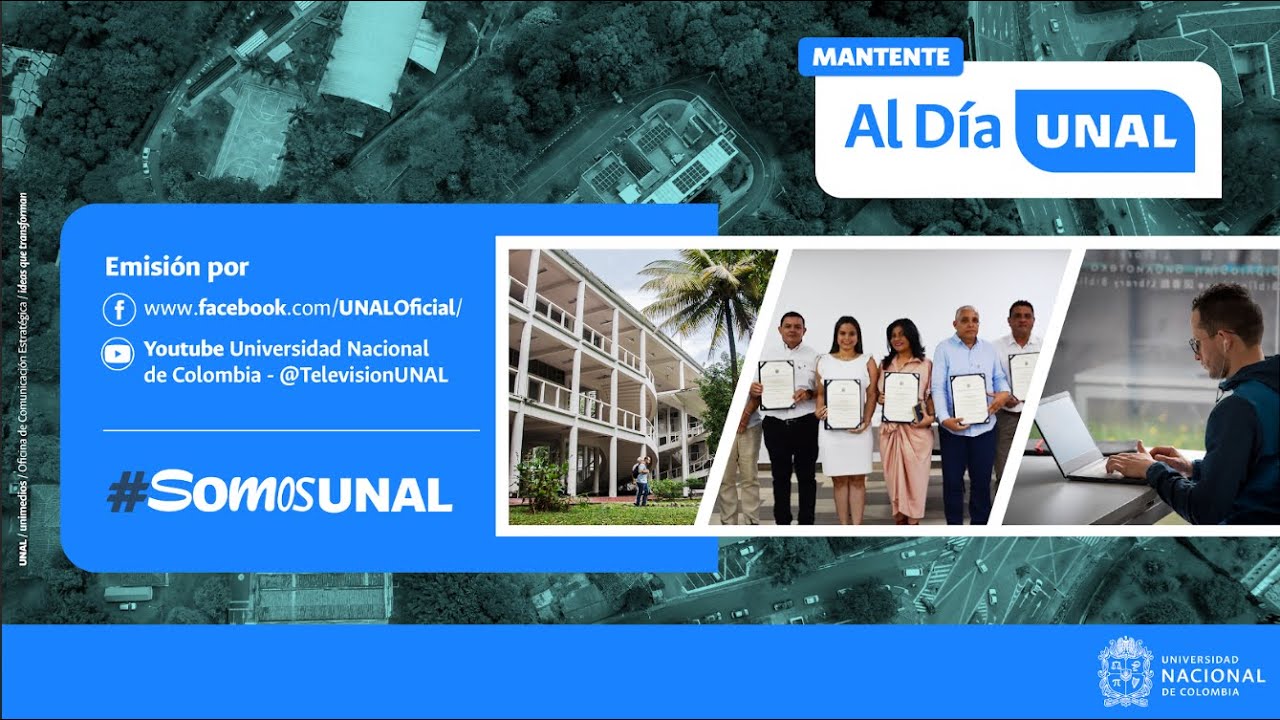 Informativo 01| Al Día UNAL
