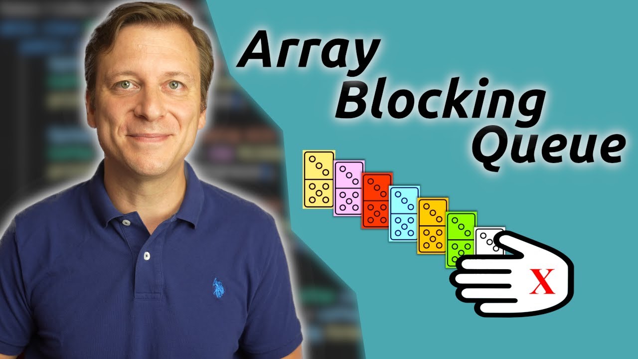 Java ArrayBlockingQueue
