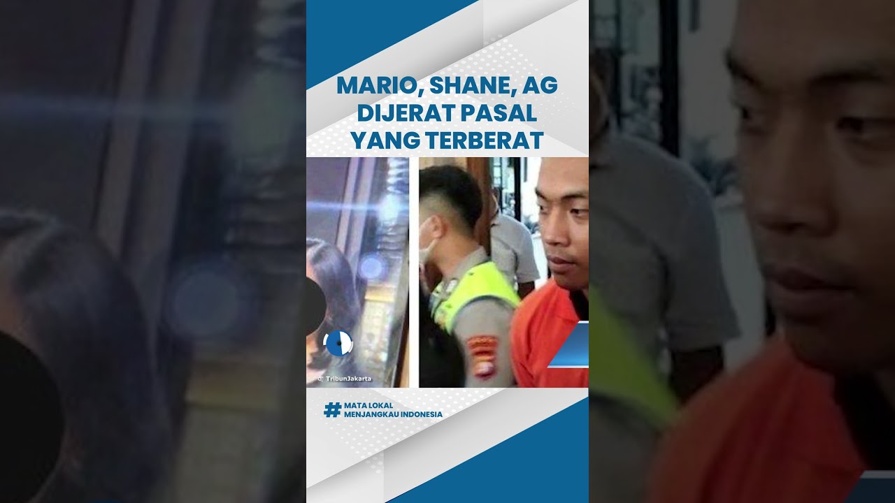 Mario, Shane dan AG Dijerat Pasal Terberat, Pengacara David Ungkap ...