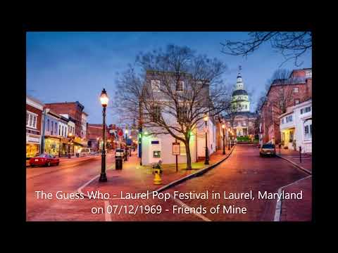 The Guess Who - Friends of Mine (Live) at Laurel Pop Festival in Laurel, Maryland on 07/12/1969
