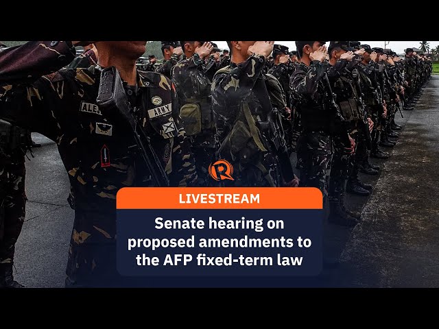 LIVESTREAM: Senate hearing on proposed amendments to AFP fixed-term law LIVESTREAM: Senate hearing on proposed amendments to AFP fixed-term law