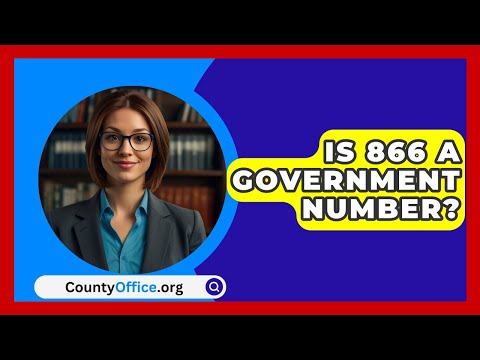 Is 866 A Government Number? - CountyOffice.org