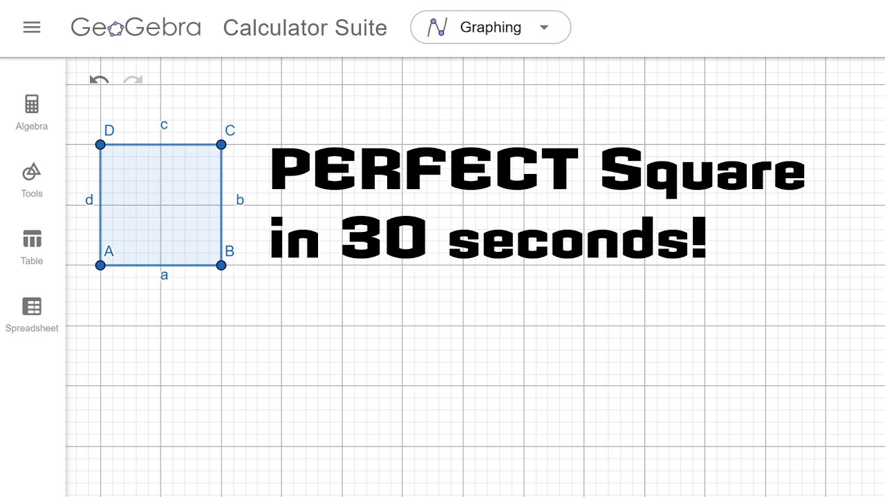 Make a PERFECT Square in GeoGebra in 30 seconds!