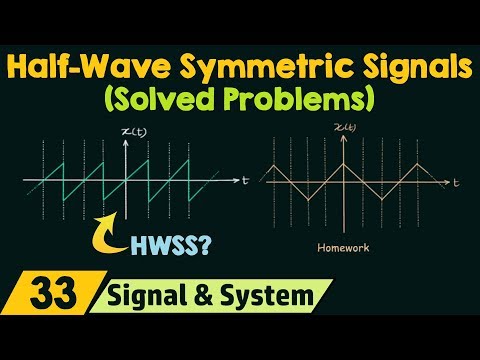 Half Wave Symmetric Signals (Solved Problems) Video Lecture - Crash Course for GATE ECE (English ...