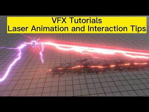Realtime VFX Tutorials：Laser Animation and Interaction Tips - Real Time VFX