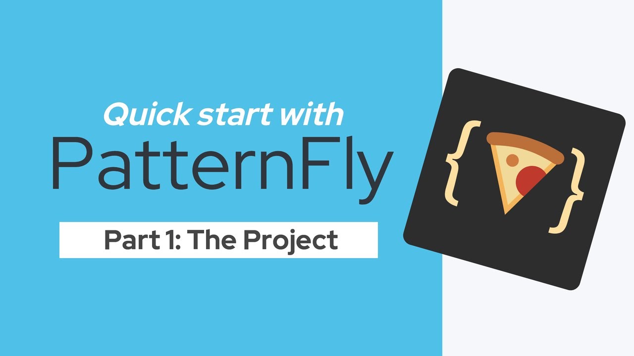 Patternfly - Quick Start - Part 1: the project