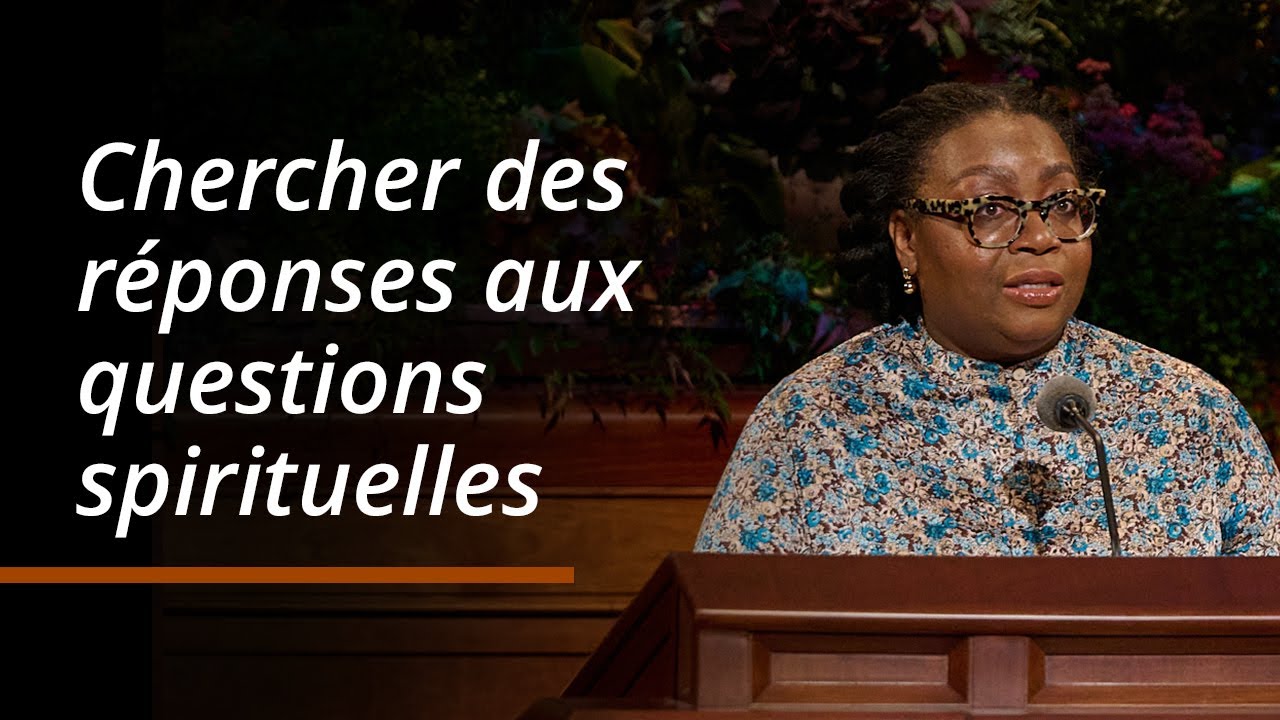 Chercher des réponses aux questions spirituelles | Tracy Y. Browning | Conférence générale 2024