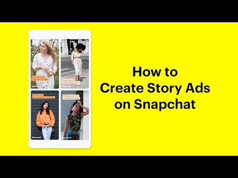 How to Create Story Ads on Snapchat