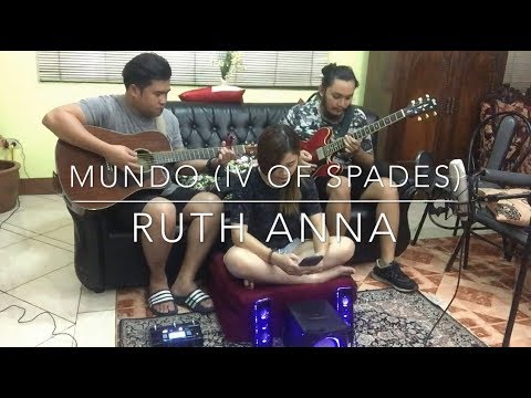 Mundo - IV Of Spades (Cover) Ruth Anna | Angelo Jay | Renz
