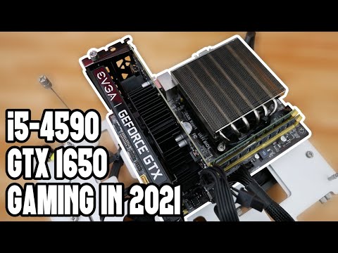 Pairing the i5-4590 with a GTX 1650 in 2021