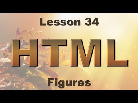 HTML Lesson 34: Figures