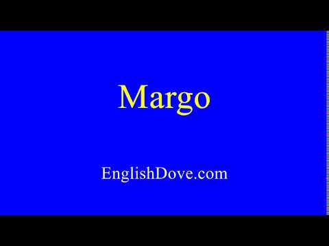 How to pronounce Margo in American English.