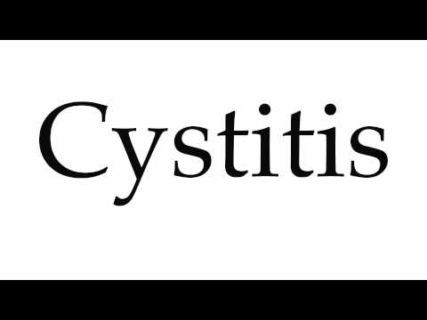 How to Pronounce Cystitis