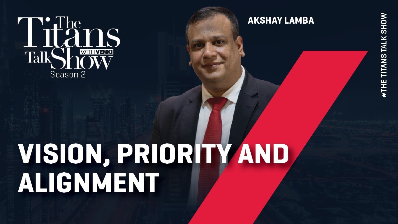 Vision, Priority and Alignment