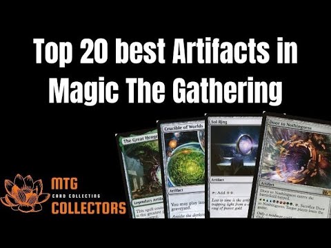 Top 20 best Artifacts in Magic The Gathering