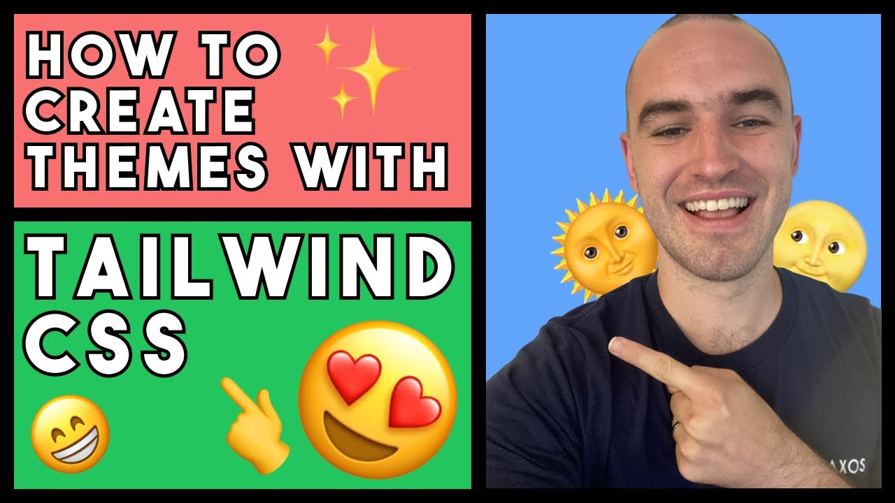 How to Create Themes with Tailwind CSS