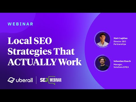 Local SEO Strategies That ACTUALLY Work: Search Engine Journal & Uberall