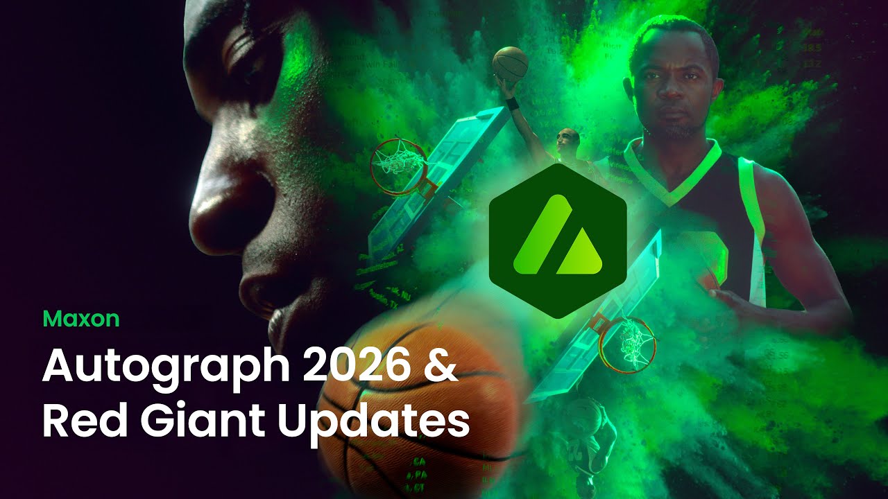 Maxon Autograph 2026 Release and Red Giant Updates