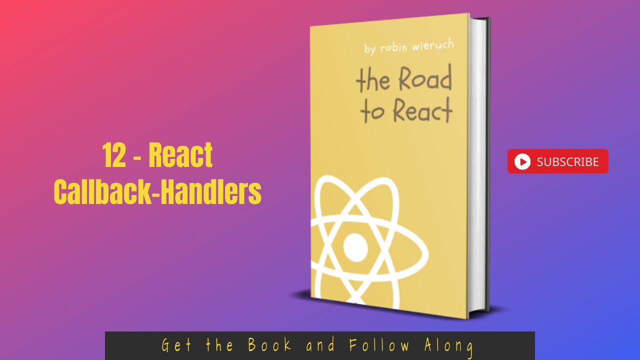 The Road to Learn React - Addon - 12 - Callback Handler - 2021
