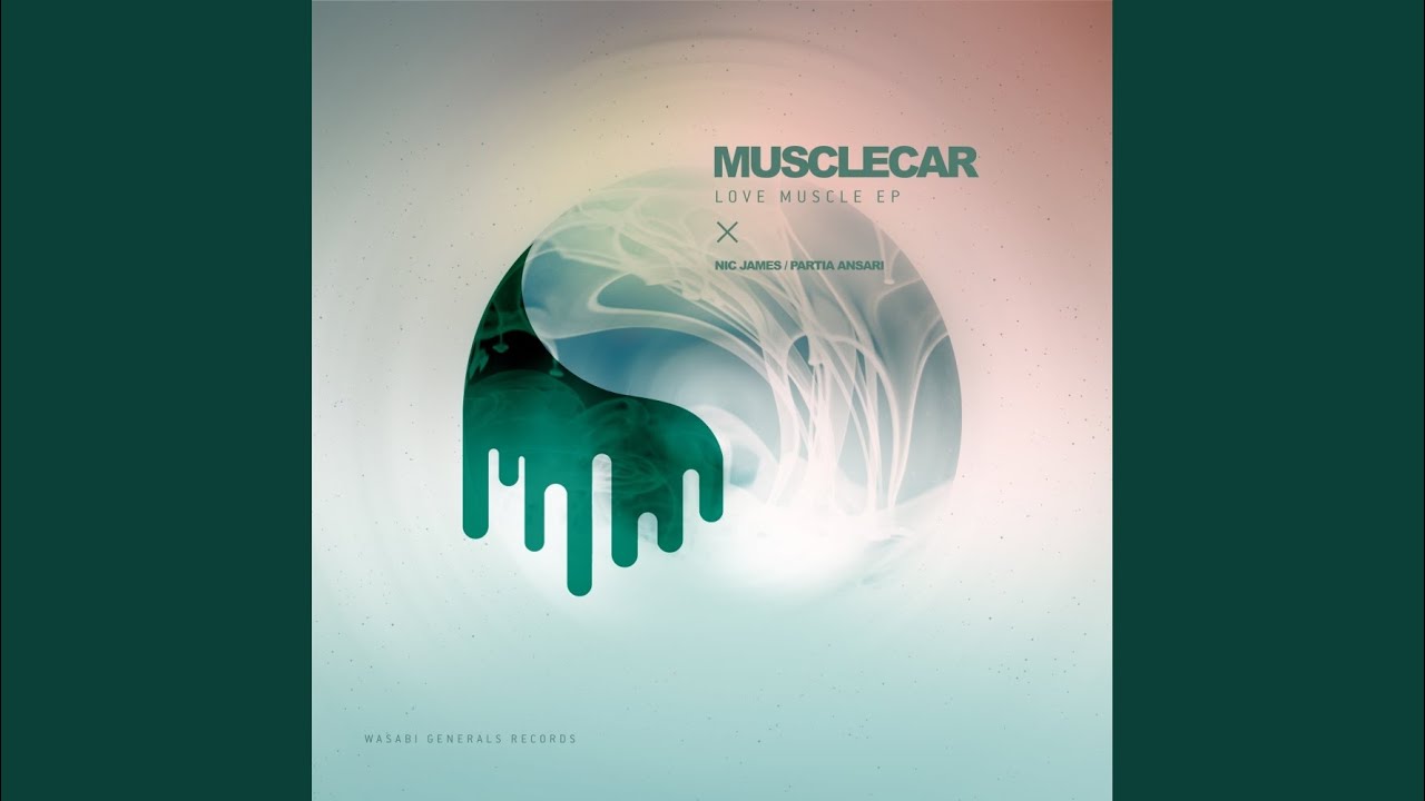 Love Muscle (Original Mix)