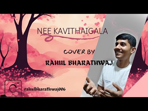 NEE KAVITHAIGALA I Pradeep Kumar I Cover Song - Rahul Bharathwaj I