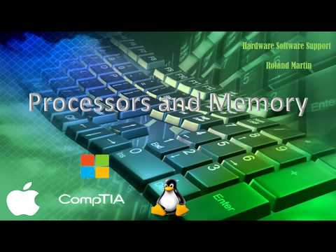 Processors and Upgrading Memory