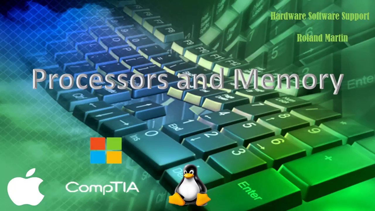 Processors and Upgrading Memory