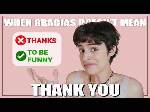 WHEN GRACIAS DOESN'T MEAN THANK YOU // 5 Different meanings you didn't know to the word 'gracia'!!