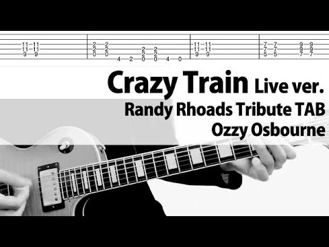 【TAB】Crazy Train Live ver. Randy Rhoads Guitar Cover Tribute Ozzy Osbourne Lyrics