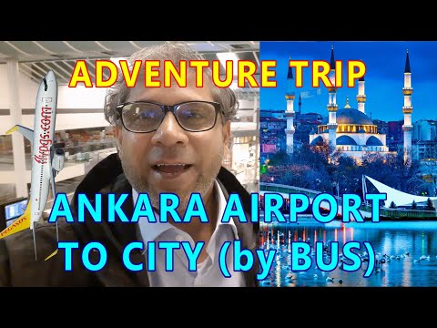 How to get from Ankara Airport to the City Centre | ANKARA AIRPORT BUS | BelkoAir city bus 442-K