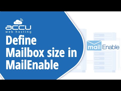 How to define mailbox size in MailEnable?