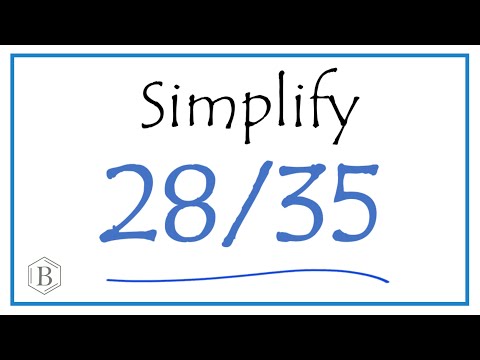 How to Simplify the Fraction 28/35