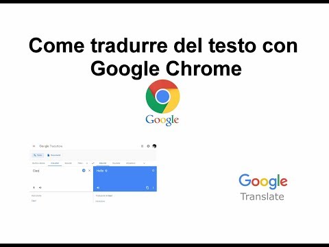 Come tradurre il testo con Google Chrome