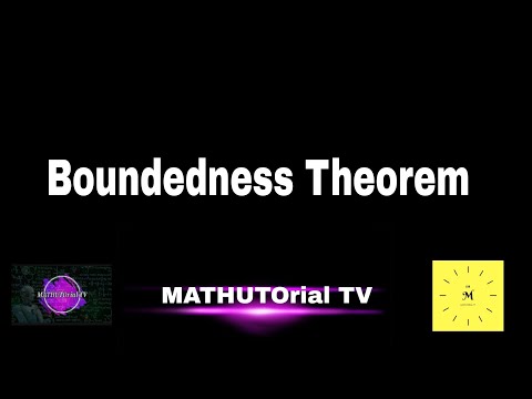 L43: Boundedness Theorem
