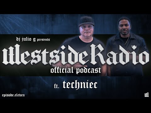 Julio G. sits w/ TECHNIEC of LBC Crew | Having a Hit Song at 15 | Meeting Snoop Dogg | EP. 11