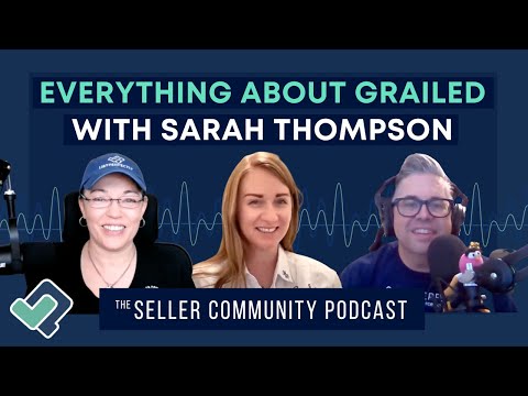 Everything About Grailed with Sarah Thompson | Seller Community Podcast