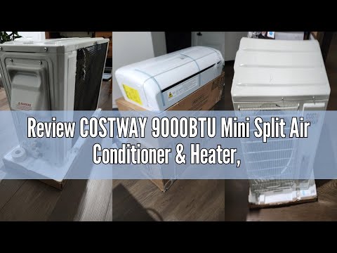 Review COSTWAY 9000BTU Mini Split Air Conditioner & Heater, 208-230V Wall-Mounted Ductless AC Unit C