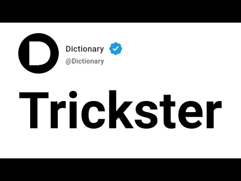 Trickster Meaning In English