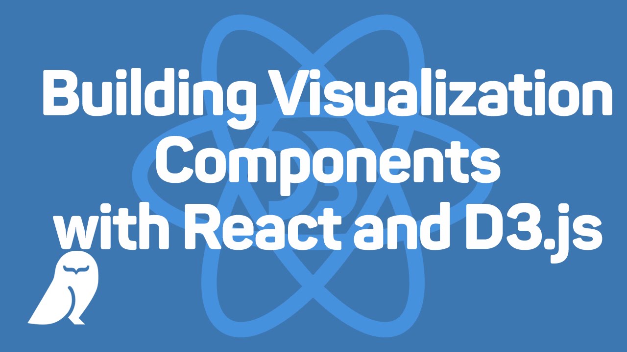 How to use React and d3.js to Build Visualization Components
