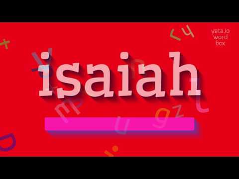 How to say "isaiah"! (High Quality Voices)