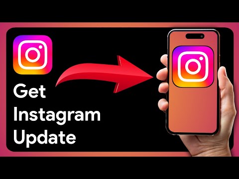 How To Get The New Instagram Update! (2024)