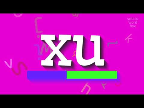 How to say "xu"! (High Quality Voices)