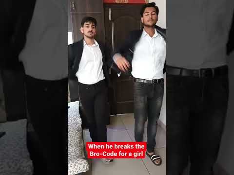When He Breaks The Bro Code For A Girl | #shorts